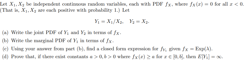 Solved Let X1,X2 be independent continuous random variables, | Chegg.com