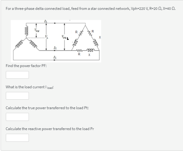 Solved For a three-phase delta connected load, feed from a | Chegg.com