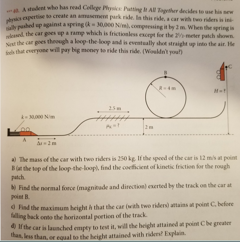 Solved ***40. A student who has read College Physics: | Chegg.com