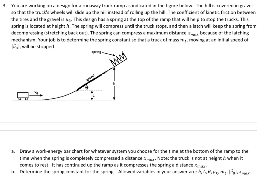 Solved You are working on a design for a runaway truck ramp | Chegg.com
