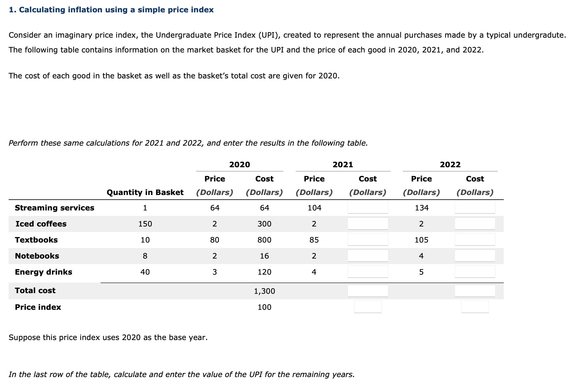 Solved 1. Calculating inflation using a simple price index | Chegg.com