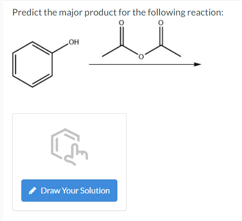Solved Predict the major product for the following reaction: | Chegg.com