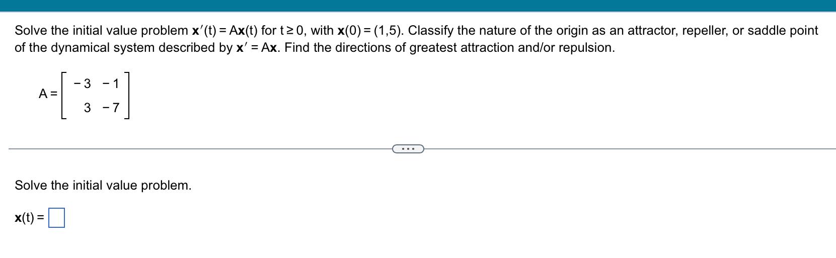 Solved Solve the initial value problem x′(t)=Ax(t) for t≥0, | Chegg.com