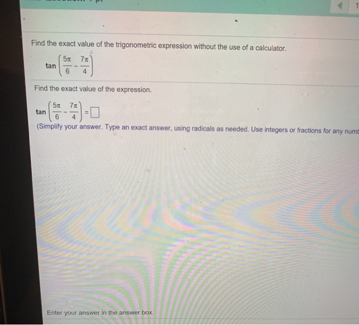Solved Find the exact value of the trigonometric expression | Chegg.com