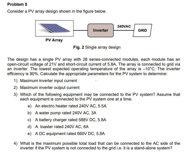 The design has a single PV array with 28 | Chegg.com