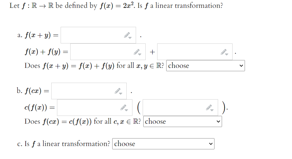Solved Let f:R→R be defined by f(x)=2x2. Is f a linear | Chegg.com
