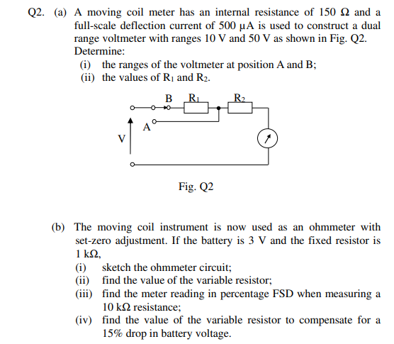 Solved Q2. (a) ﻿A moving coil meter has an internal | Chegg.com