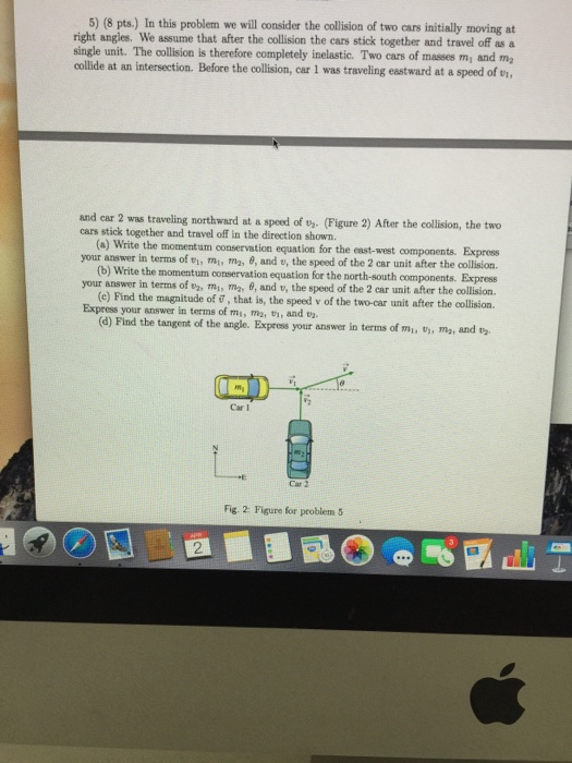 Solved In this problem we will consider the collision of two | Chegg.com