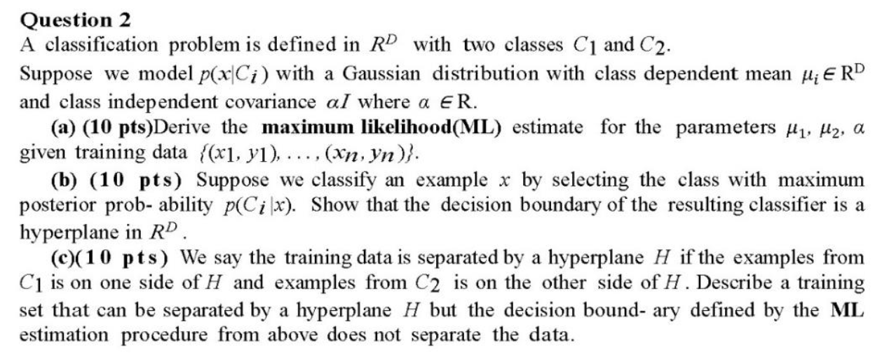 Solved Question 2A classification problem is defined in RD | Chegg.com