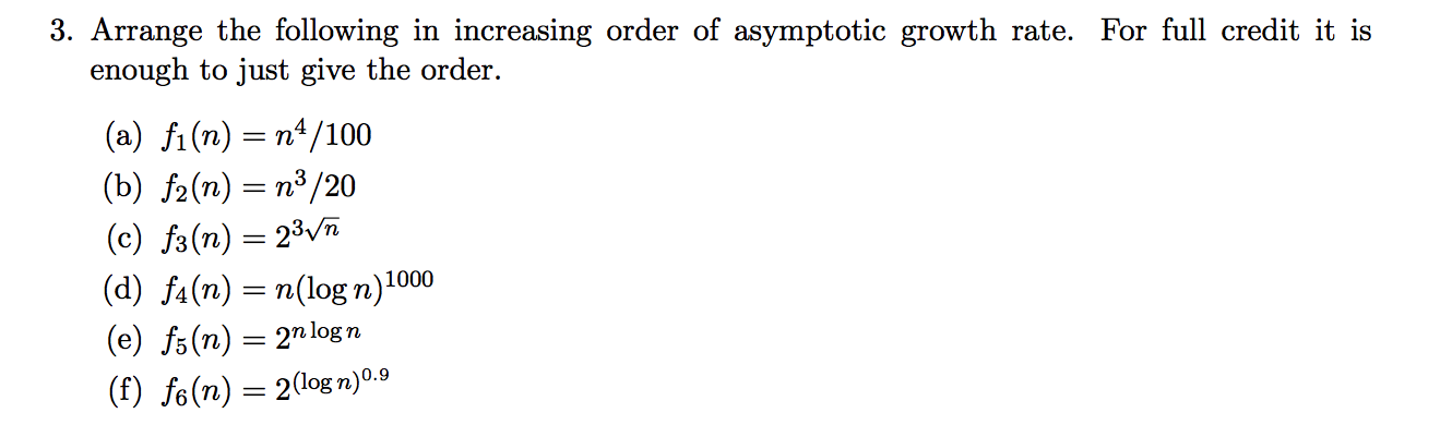 Solved 3. Arrange the following in increasing order of | Chegg.com