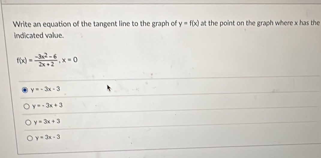 Solved Write an equation of the tangent line to the graph of | Chegg.com