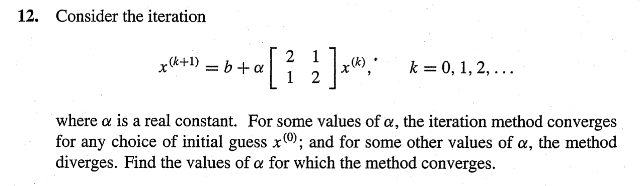 Solved 12. Consider the iteration | Chegg.com
