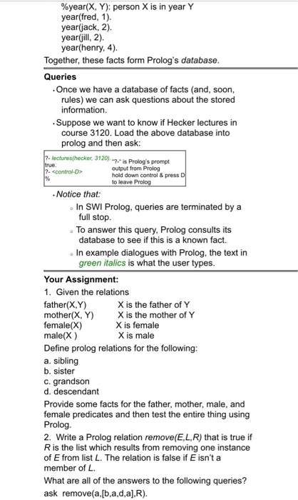 Objective: To program using the logic programming | Chegg.com