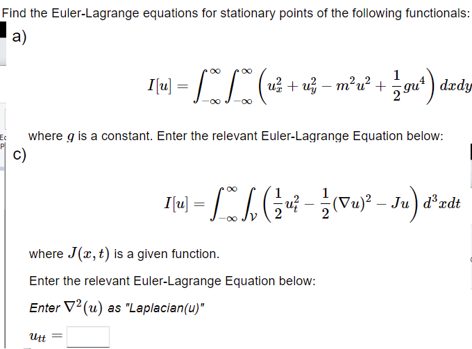 Solved Find The Euler Lagrange Equations For Stationary