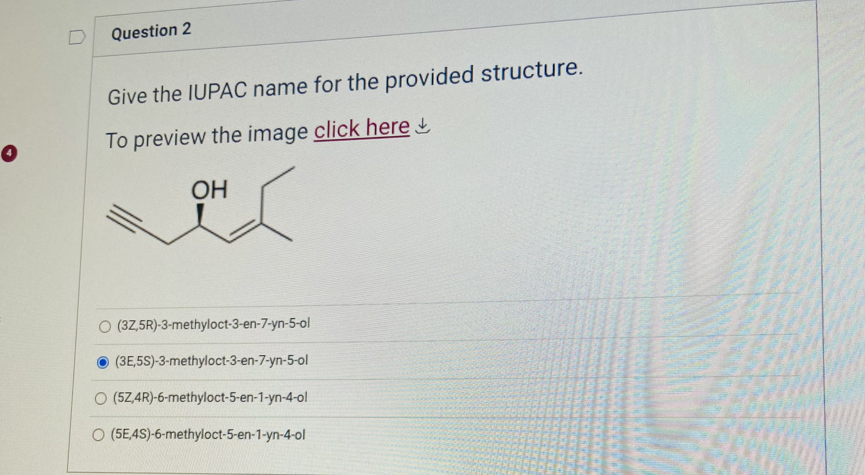 Solved Give the IUPAC name for the provided structure. To | Chegg.com