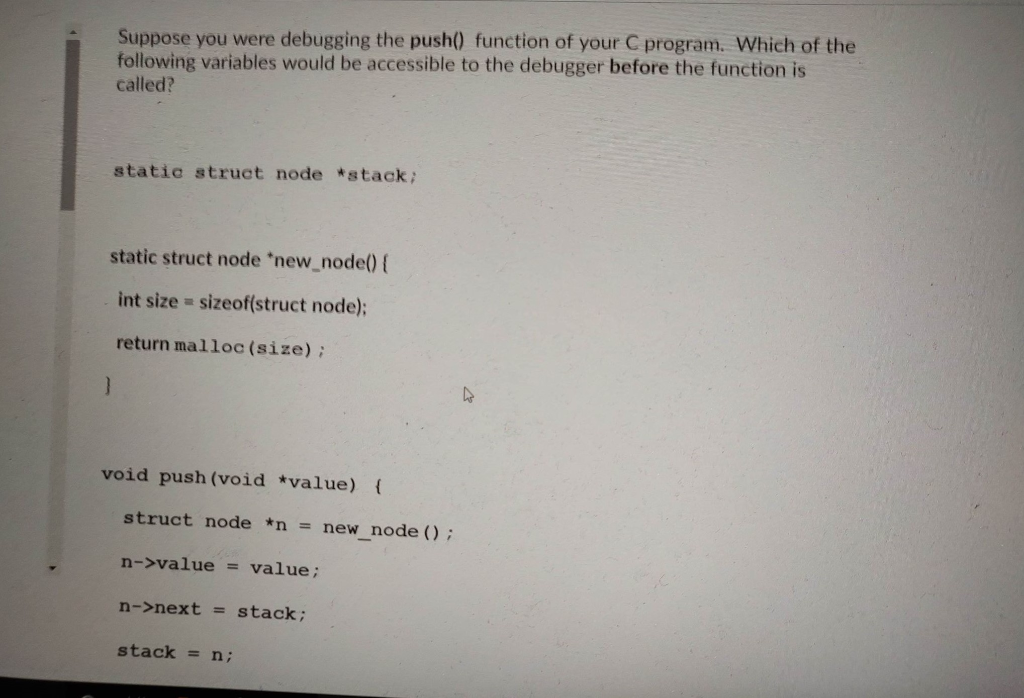 Solved Suppose you were debugging the push() function of | Chegg.com