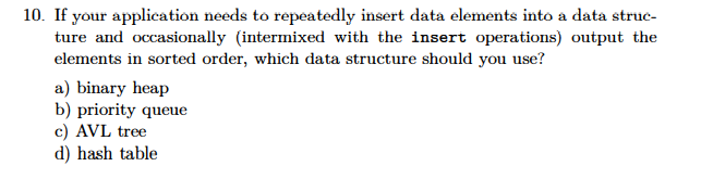 Solved 6. The worst-case height of a binary search tree is | Chegg.com