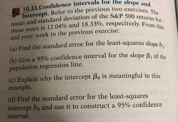 10.33 Confidence intervals for the intercept. Refer | Chegg.com