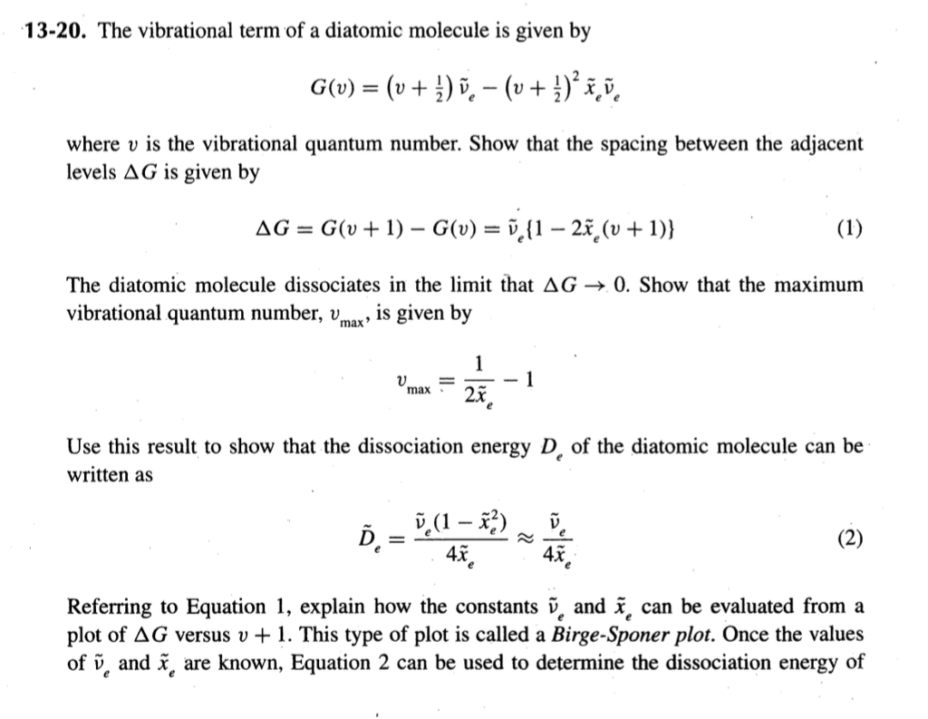 Problem 13–20. Generate your Birge‐Sponer plot by | Chegg.com
