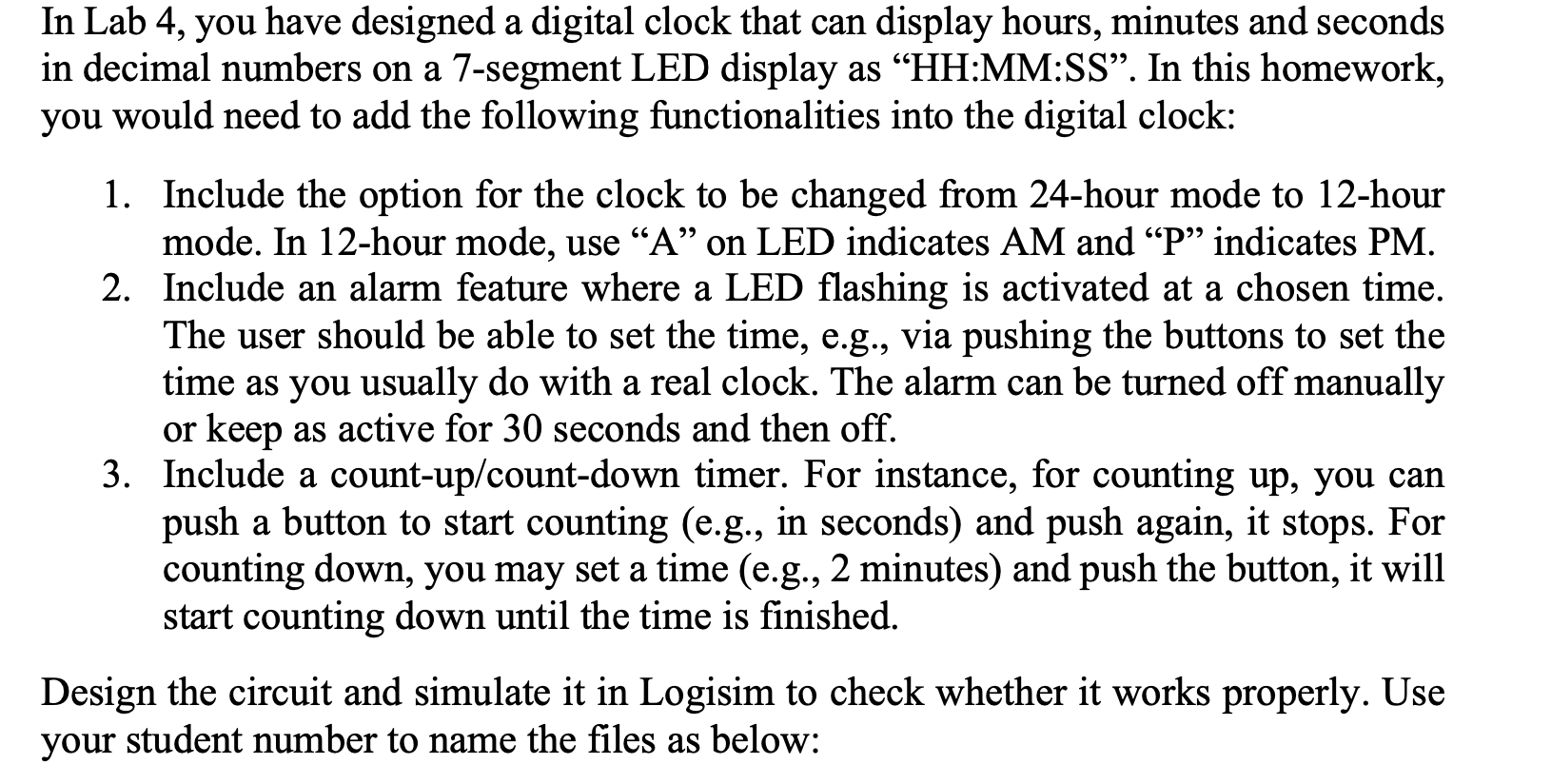 In Lab 4, you have designed a digital clock that can | Chegg.com