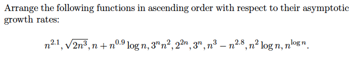 Solved Arrange the following functions in ascending order | Chegg.com