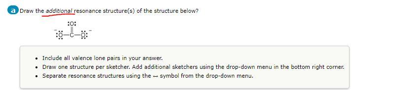 Solved Draw the additional resonance structure(s) of the | Chegg.com