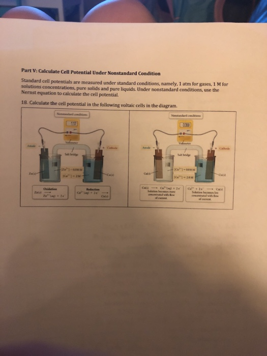 Solved Part V: Calculate Cell Potential Under Nonstandard | Chegg.com
