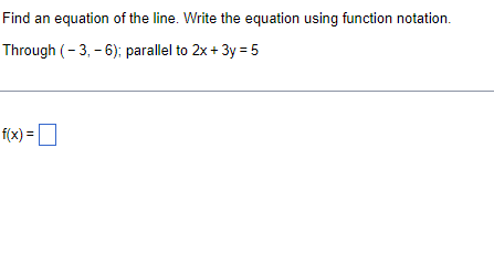 Solved Find an equation of the line. Write the equation | Chegg.com