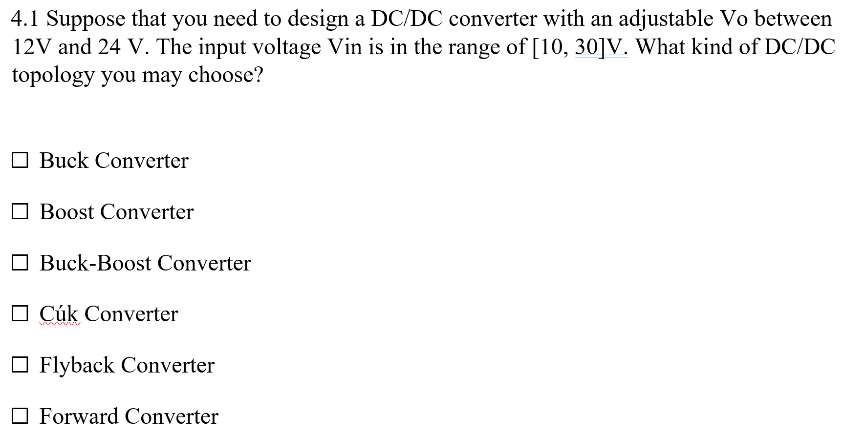 4.1 Suppose that you need to design a DC/DC converter | Chegg.com