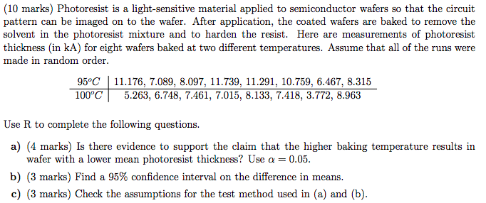Solved (10 marks) Photoresist is a light-sensitive material | Chegg.com