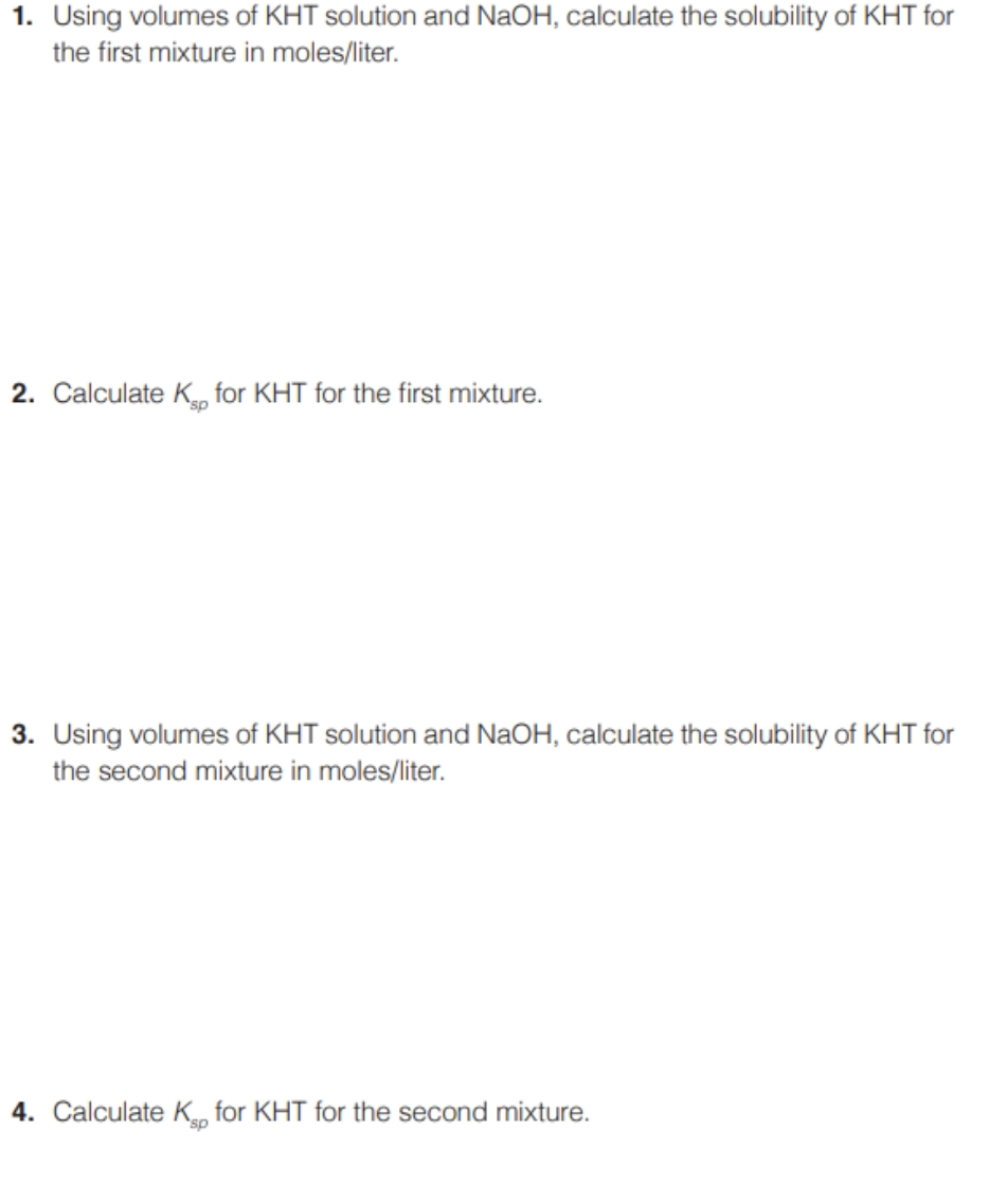 Solved 1. Using volumes of KHT solution and NaOH, calculate | Chegg.com