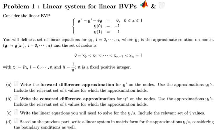 Solved Problem 1: Linear system for linear BVPs & Consider | Chegg.com