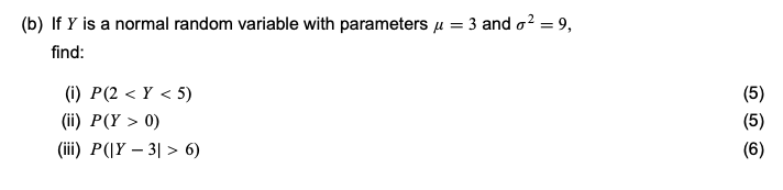 Solved (b) If Y is a normal random variable with parameters | Chegg.com