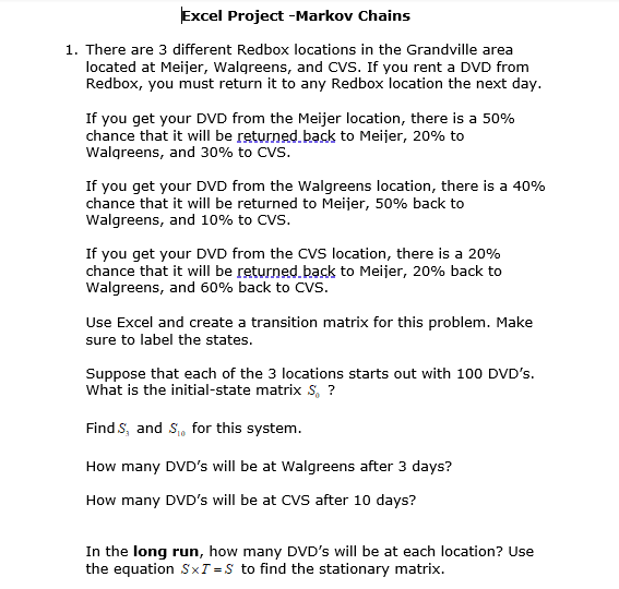 Solved Excel Project -Markov Chains 1. There are 3 different | Chegg.com