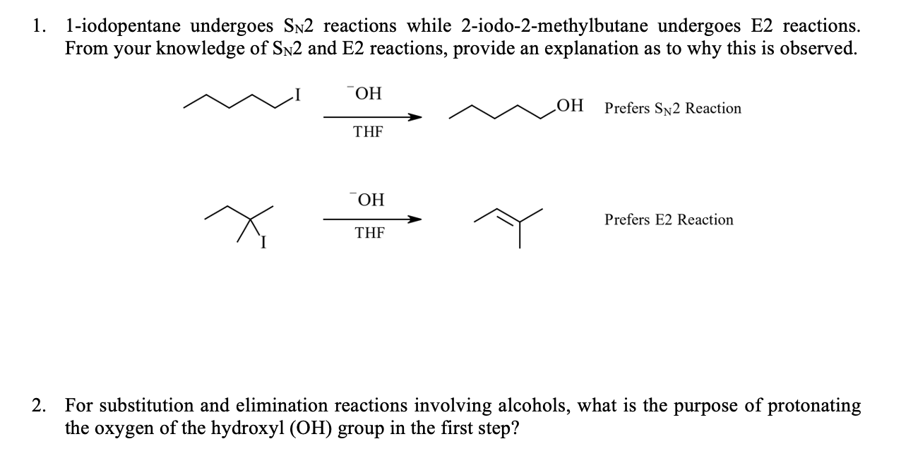 Solved 1. 1-iodopentane undergoes Sn2 reactions while | Chegg.com
