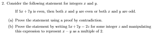 Solved 2. Consider the following statement for integers x | Chegg.com