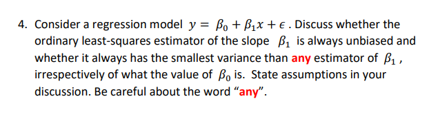 Solved 4. Consider a regression model y = Bo + B1x + €. | Chegg.com