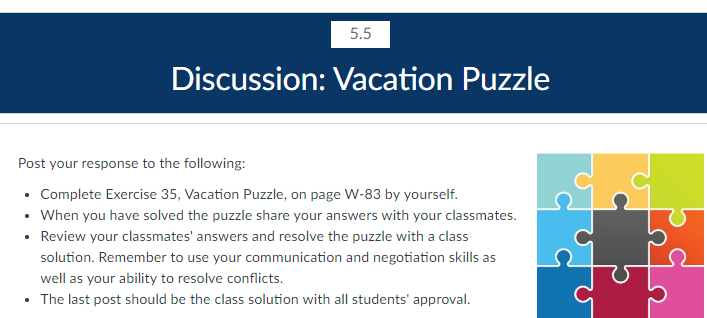 Solved 5.5 Discussion: Vacation Puzzle Post your response to | Chegg.com