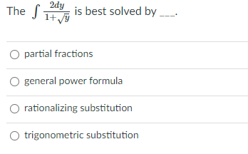 Solved 2dy The S is best solved by ___ 1+ y partial | Chegg.com