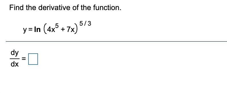 Solved Find the derivative of the function. . In y=in (4x5 + | Chegg.com