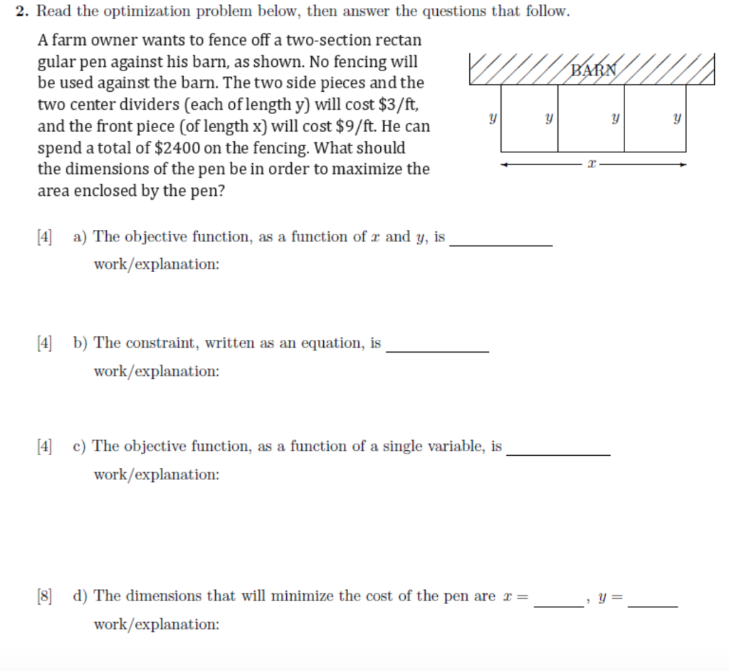 Solved 2. Read the optimization problem below, then answer | Chegg.com