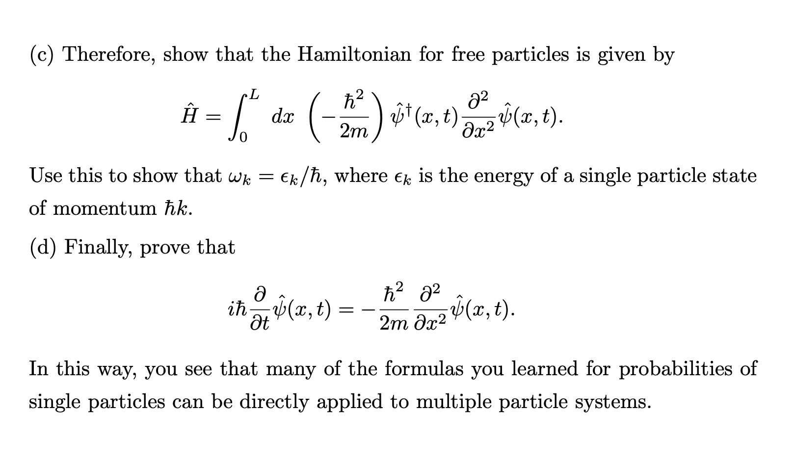 Solved Consider a bosonic scalar particle in one dimension | Chegg.com