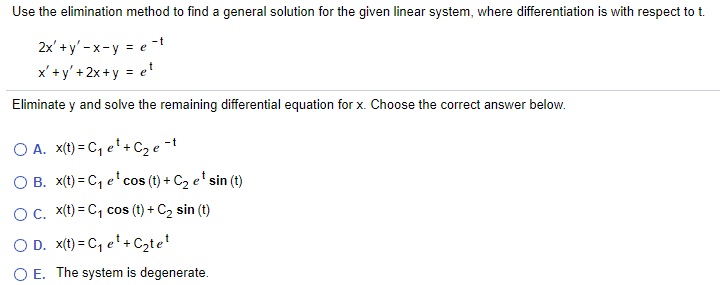 Solved Use the elimination method to find a general solution | Chegg.com