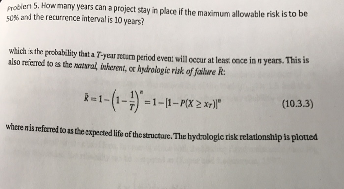 Solved How many years can a project stay in place if the | Chegg.com