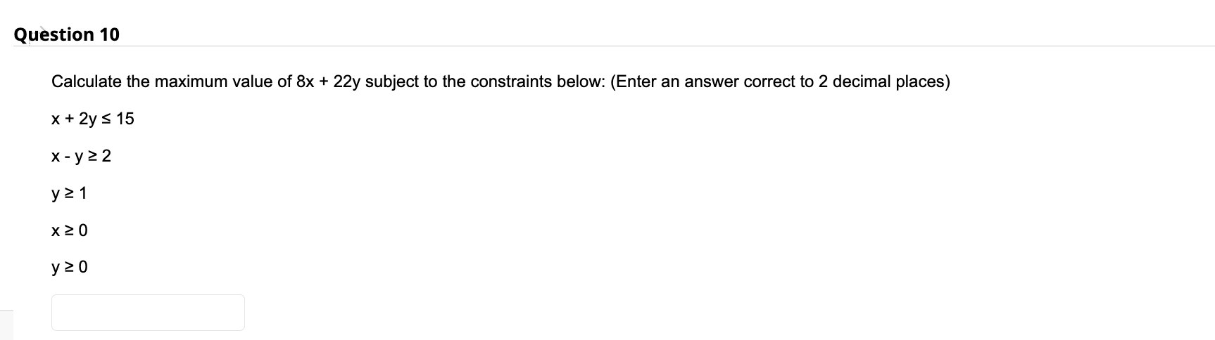Solved Calculate The Maximum Value Of 8x 22y Subject To The
