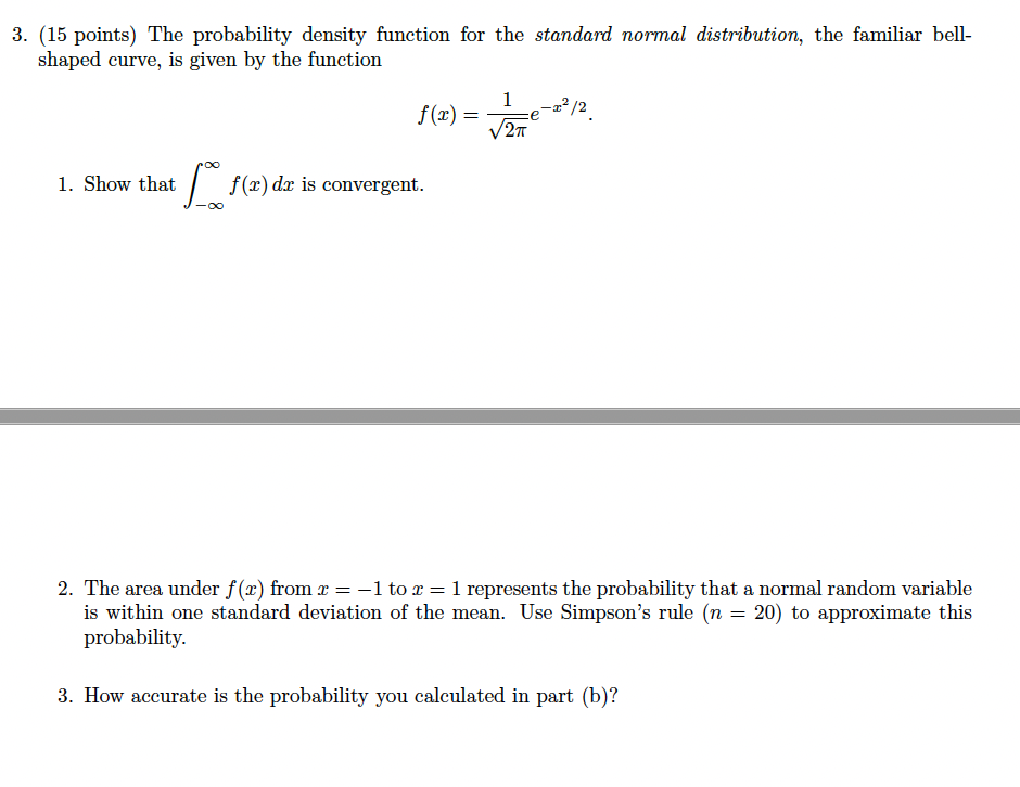 Solved (15 points) The probability density function for the | Chegg.com
