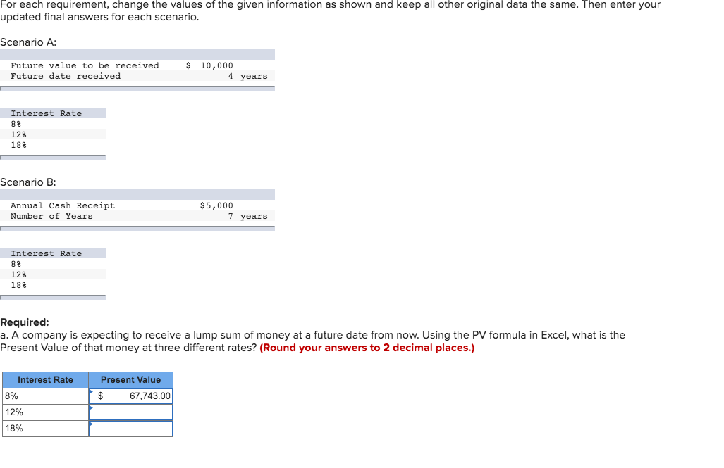 Solved Use the PV formula in Excel to solve for the two | Chegg.com
