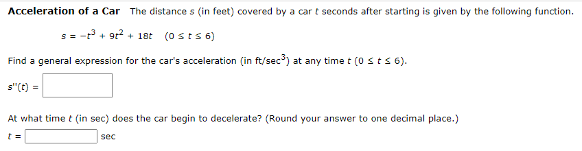Solved Acceleration of a Car The distance s (in feet) | Chegg.com