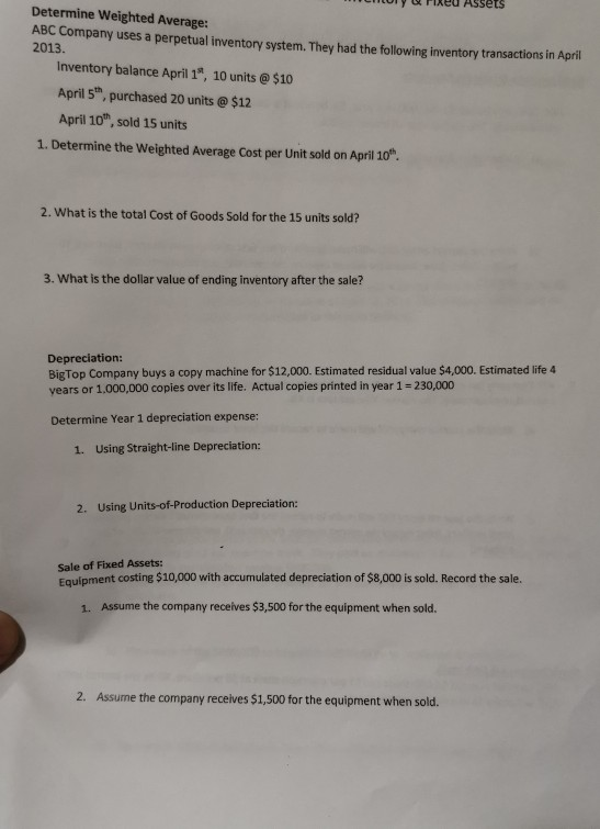Solved Determine Weighted Average: ABC Company uses a | Chegg.com