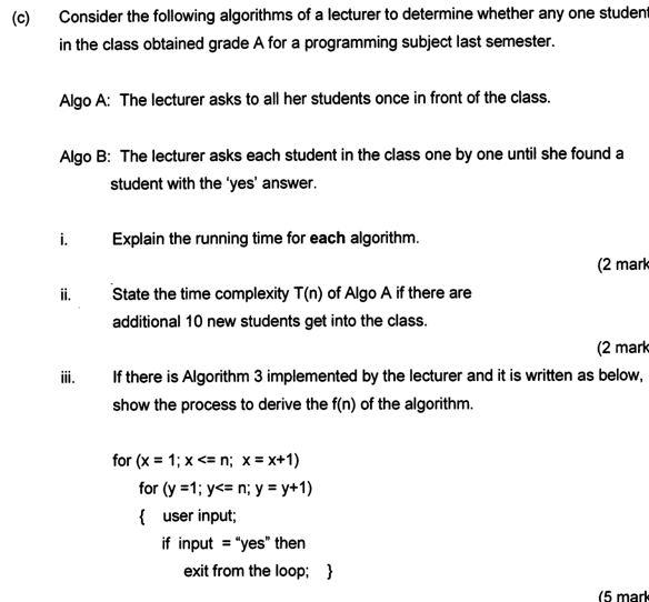 Solved (c) Consider the following algorithms of a lecturer | Chegg.com